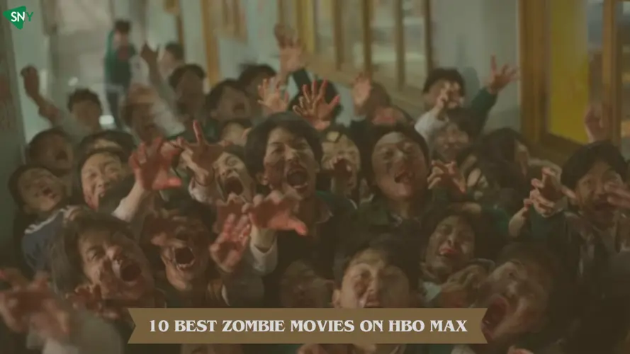10 Best Zombie Movies On HBO Max July 2025 Updated | ScreenNearYou