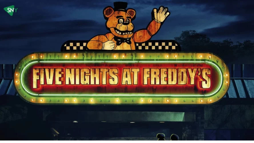 Watch 'Five Nights at Freddy's' In UK On Peacock | ScreenNearYou
