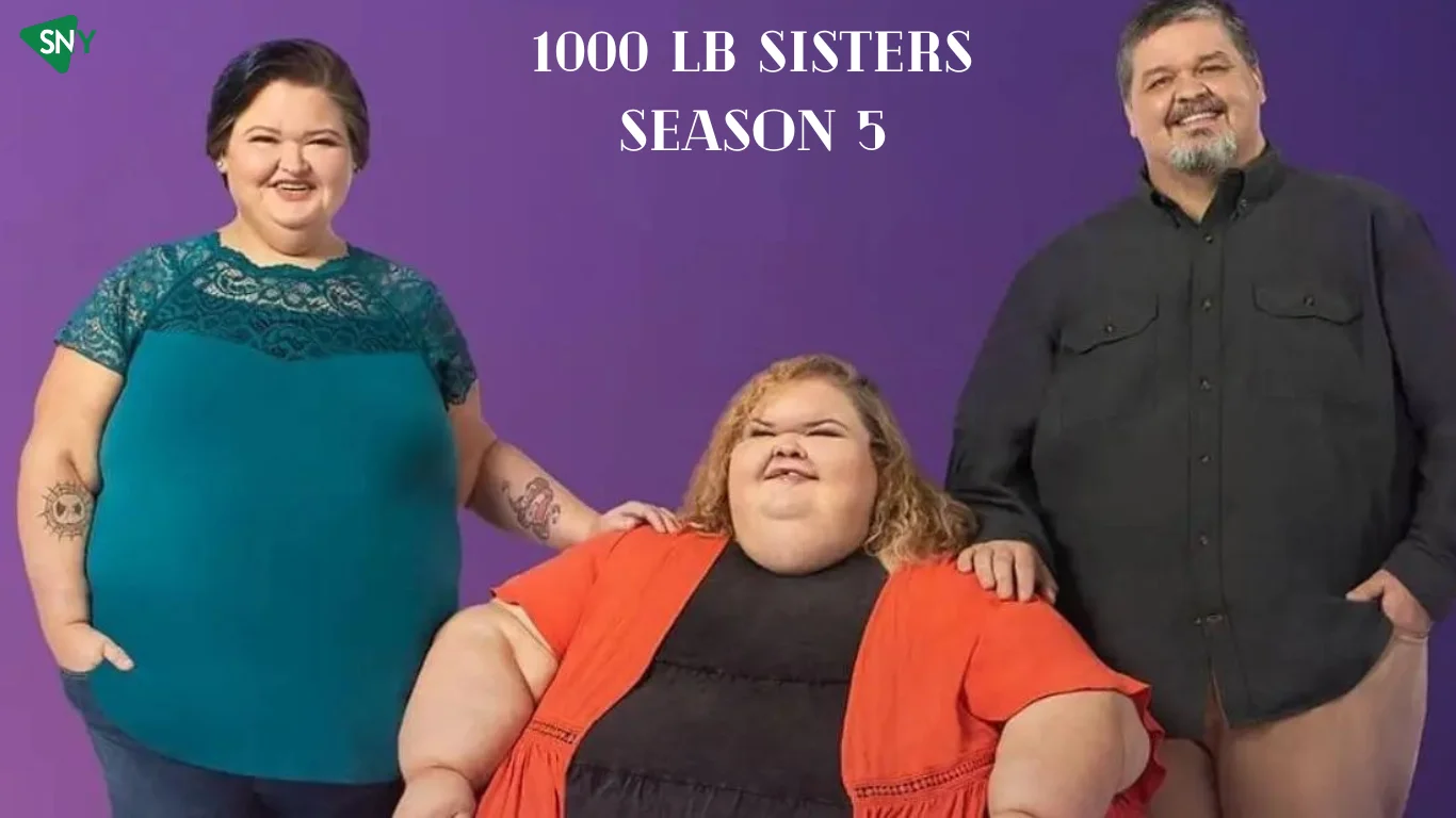 Watch 1000 lb Sisters Season 5 in Canada On TLC | ScreenNearYou