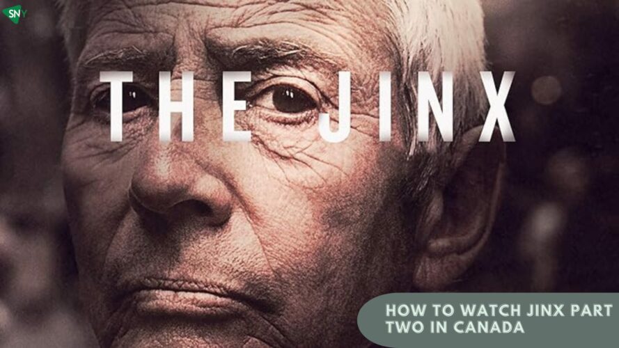 Where To Watch The Jinx Part Two In Canada | ScreenNearYou
